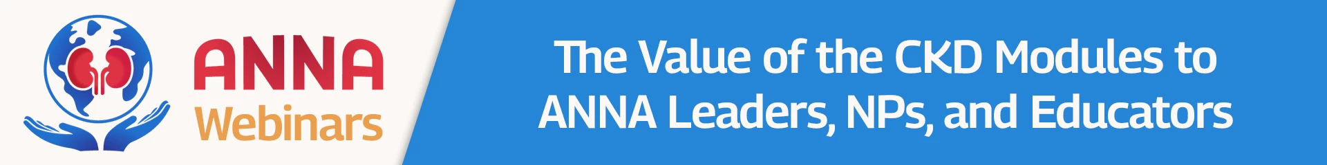Event Summary - The Value of the CKD Modules to ANNA Leaders, NPs, and ...