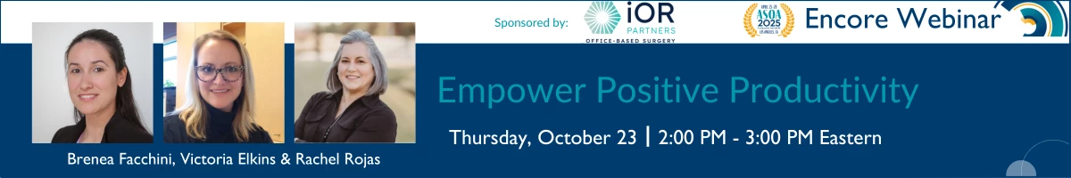 Event Summary - Annual Meeting Encore: Empower Positive Productivity ...