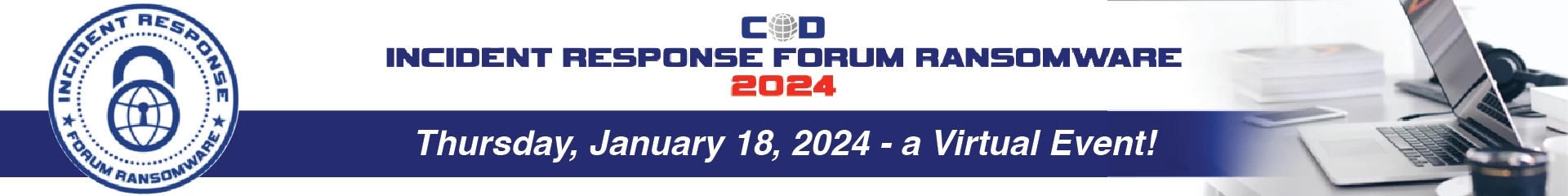 Registration - Incident Response Forum Ransomware 2024 - Docket Events