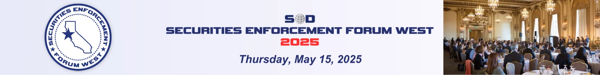 Sessions - Securities Enforcement Forum West 2025 - Docket Events