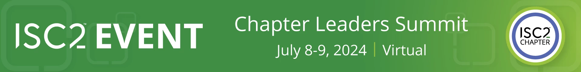 Event Summary - ISC2 Chapter Leaders Summit - ISC2
