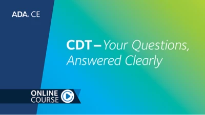 CDT —Your Questions, Answered Clearly (2026 CDT Codes: Clinical ...