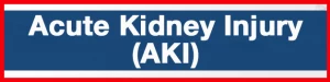Acute Kidney Injury (AKI) Education for Non-Nephrology Nurses ...