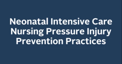 What's the Urgency? Implementing Pressure Injury Prevention in the ...